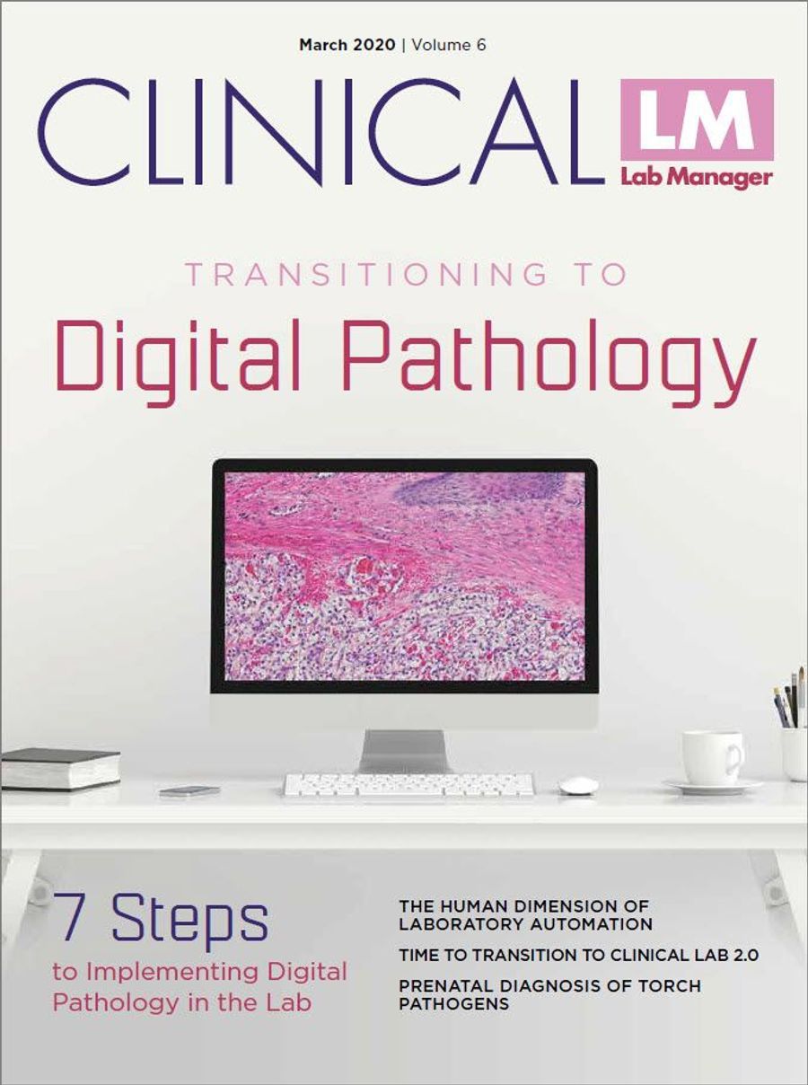 Magazine Issue - March 2020 | Transitioning to Digital Pathology ...